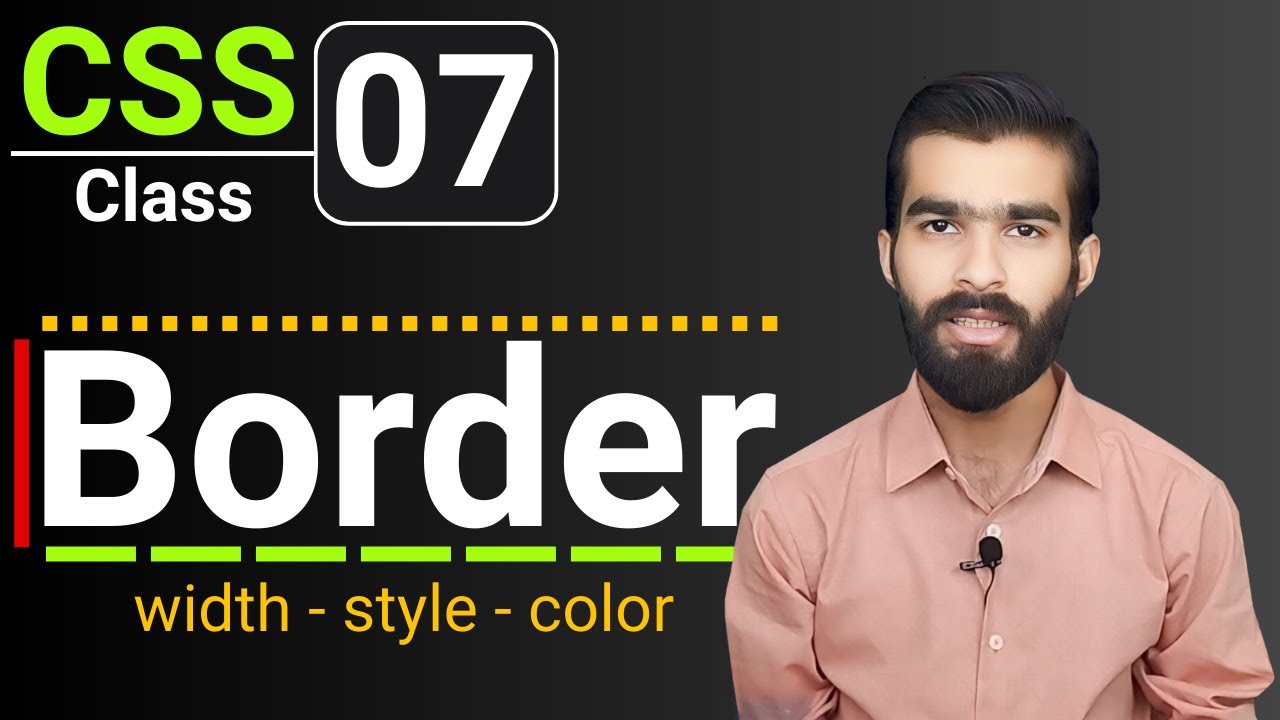CSS Tutorial: CSS Border Property | CSS full course for beginners | Class 7