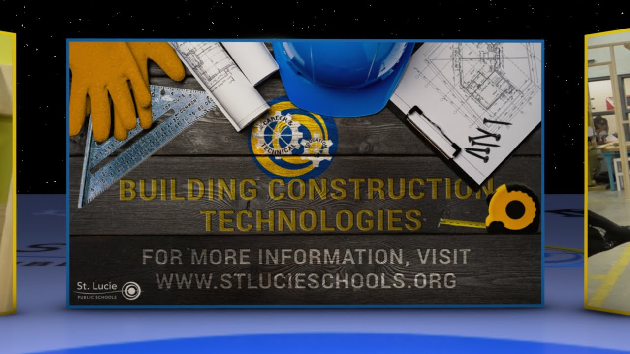 CTE Building Construction Technologies