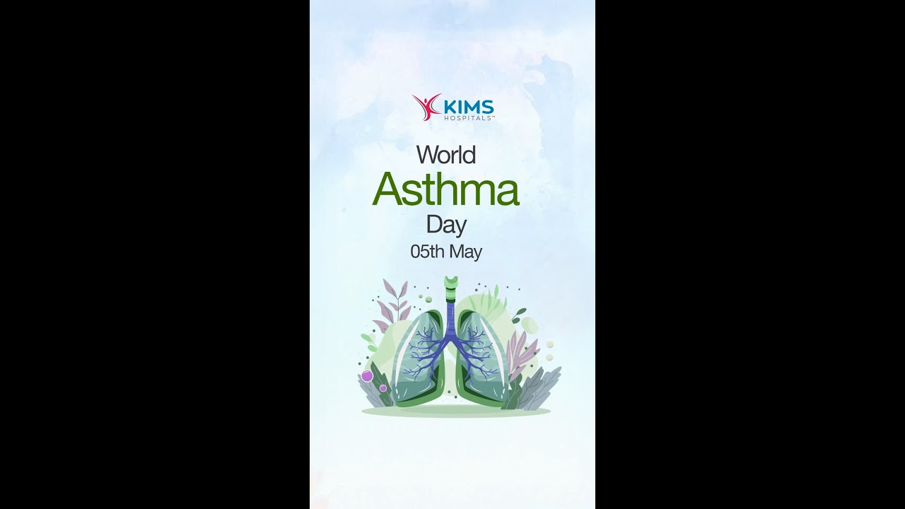 World Asthma Day 2026 | KIMS Hospitals
