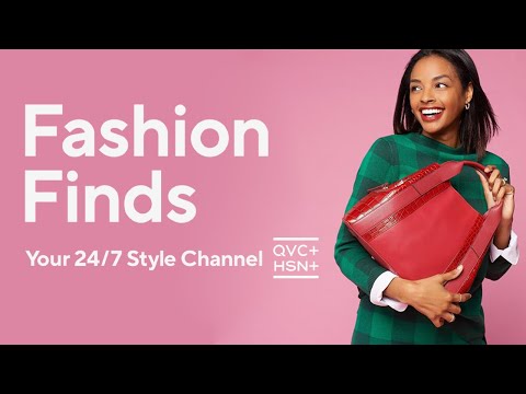 Fashion Finds Channel | 24/7 Style Channel | QVC+ HSN+