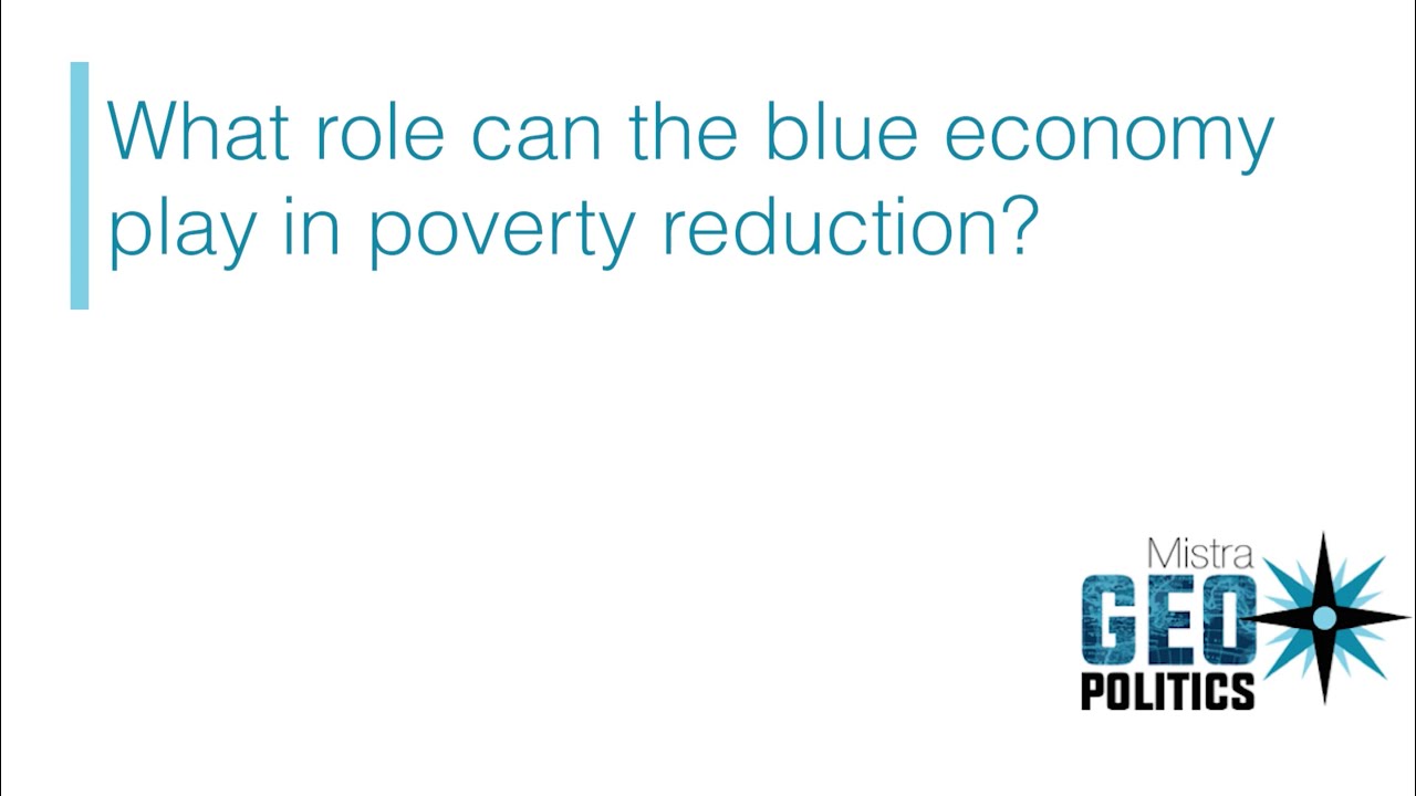 The role of the Blue Economy in poverty reduction