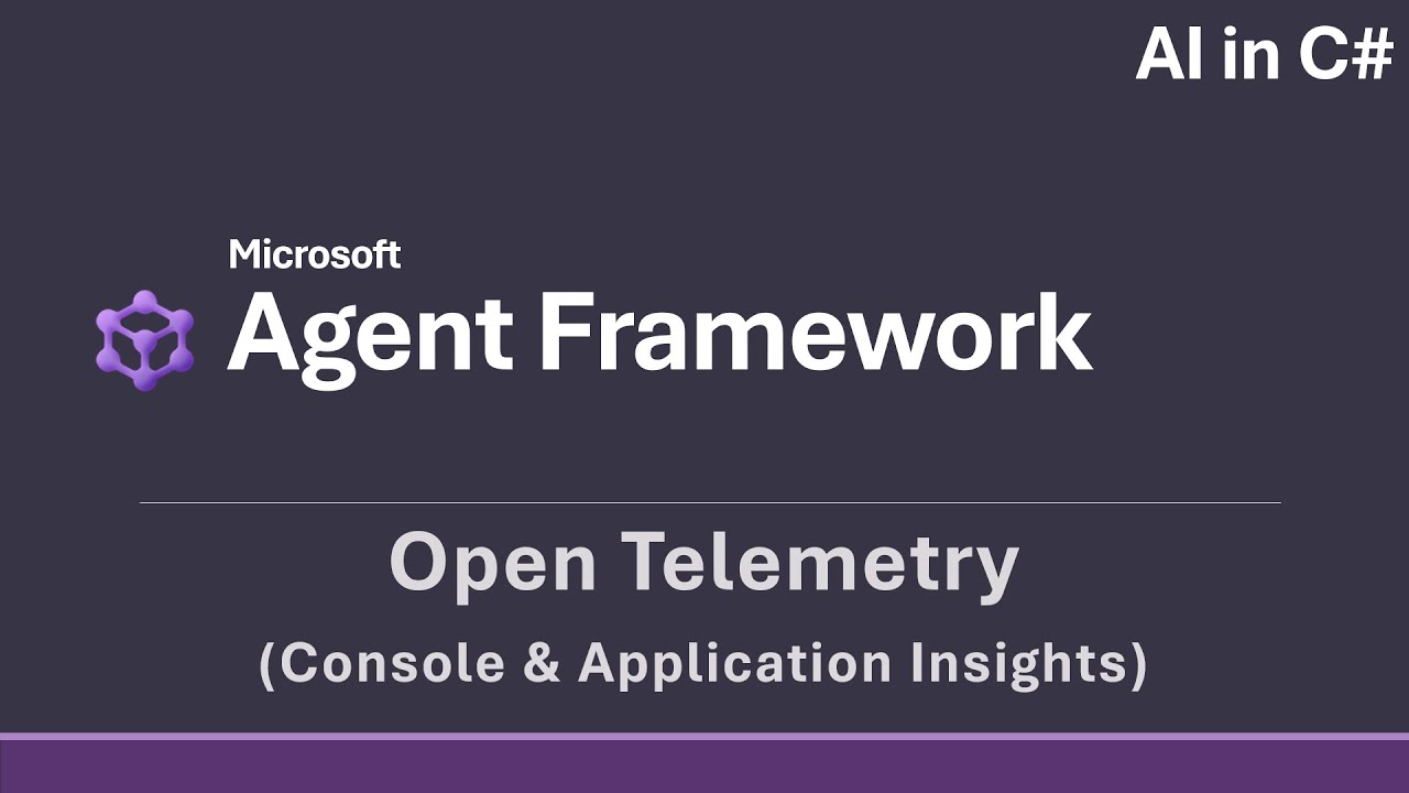 Open Telemetry using Console & Application Insights - AI in C# (Microsoft Agent Framework)