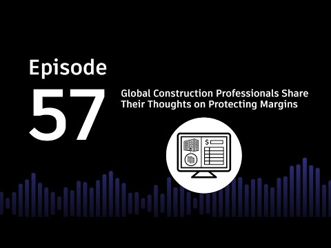 Protect Your Construction Margins – Advice from the Pros