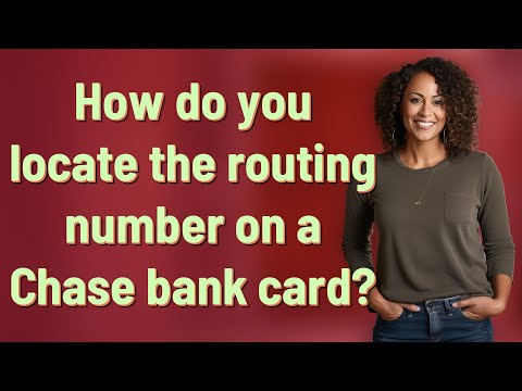 How do you locate the routing number on a Chase bank card?