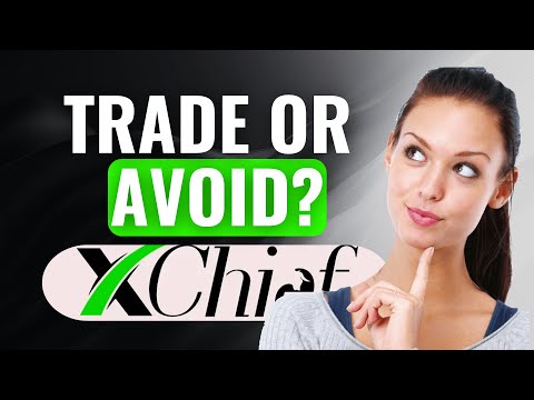 XChief Broker Review | (2025) Is This Forex Trading Platform Worth Your Time?