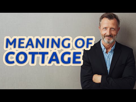 Cottage | Meaning of cottage π π π