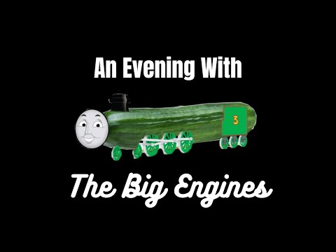 Steam Community :: Video :: An Evening with The Big Engines