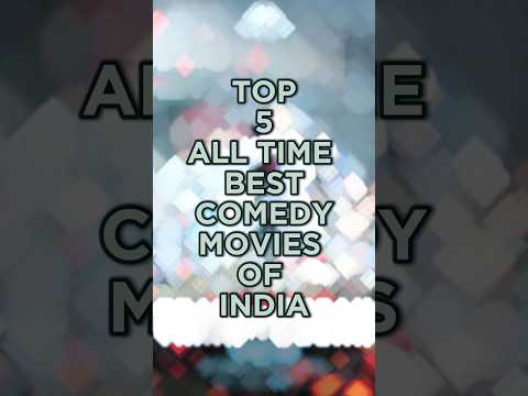 TOP 5 ALL TIME BEST COMEDY MOVIE OF INDIA #dhol #golmaal #hungama #housefull #trending #comedymovie