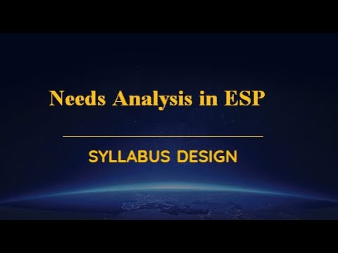 Needs Analysis in ESP