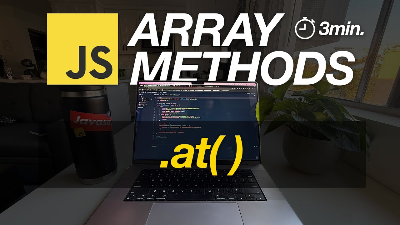 JavaScript Array Methods in Minutes: AT() — 3 EXAMPLES!