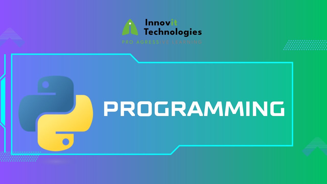 Introduction to Python Programming | Innovit Technologies