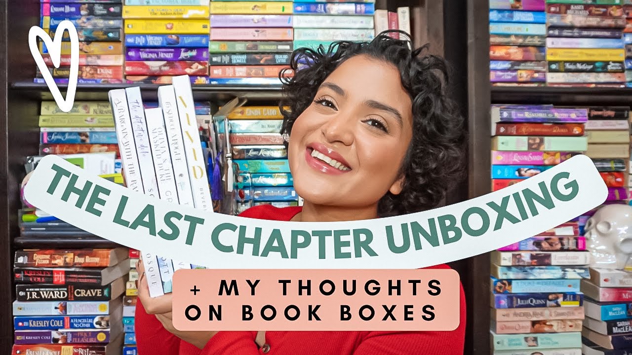 The Last Chapter Book Unboxing | My Thoughts On Book Boxes - book-news.org