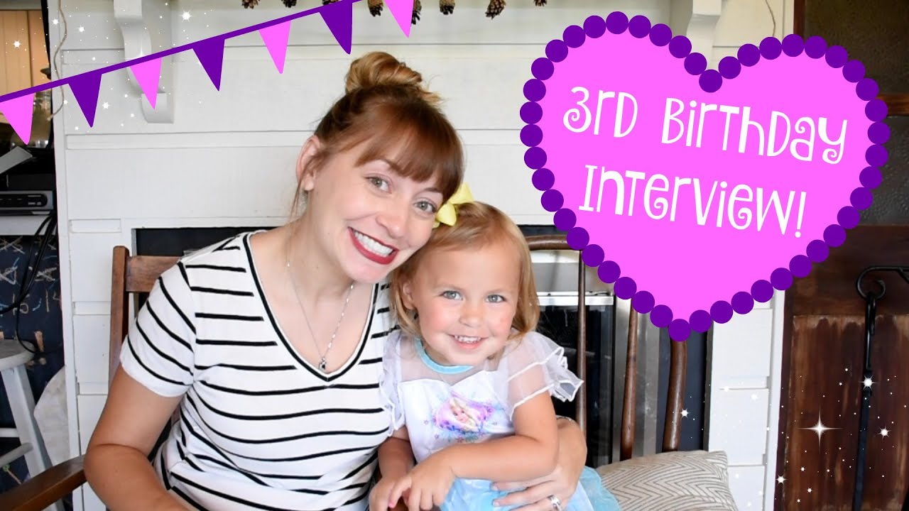 ADELAIDE'S 3RD BIRTHDAY INTERVIEW!