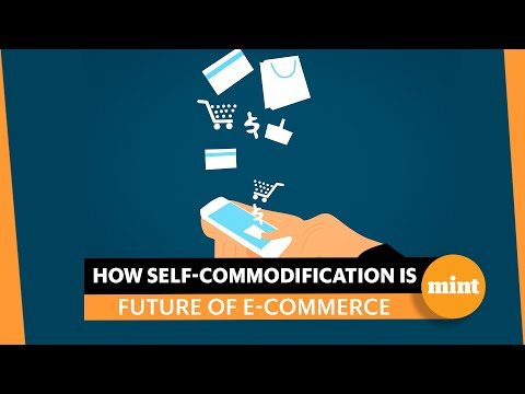 How self-commodification is becoming the future of e-commerce | Mint