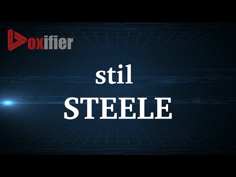 How to Pronunce Steele in English - Voxifier.com