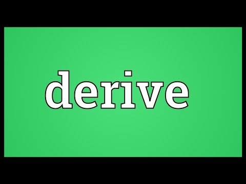 Derive Meaning