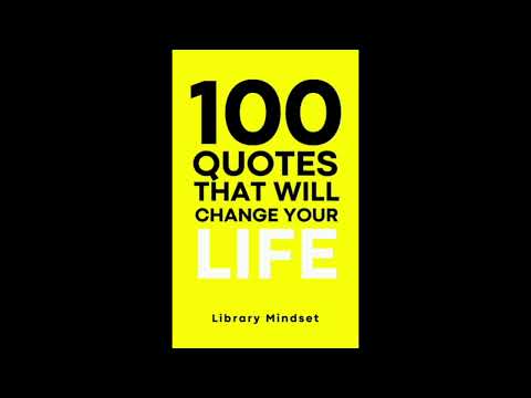 BOOK 100 QUOTES THAT WILL CHANGE YOUR LIFE | LIBRARY MINDSET| Audiobook
