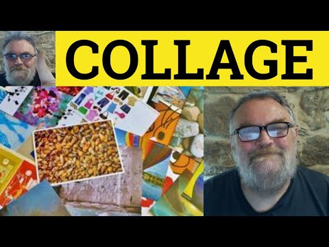 🔵 Collage Meaning - Collage Examples - Collage Definition - Semi-Formal Vocabulary Collage