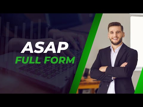 What is the Full Form of ASAP? ASAP Full Form | ASAP ki full form kya hoti hai