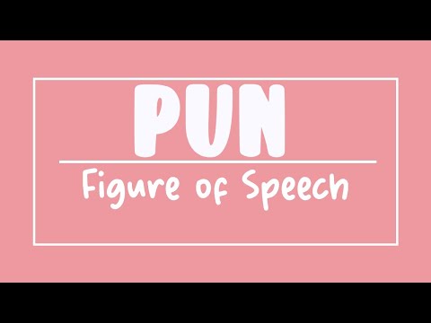 Pun - Figure of Speech