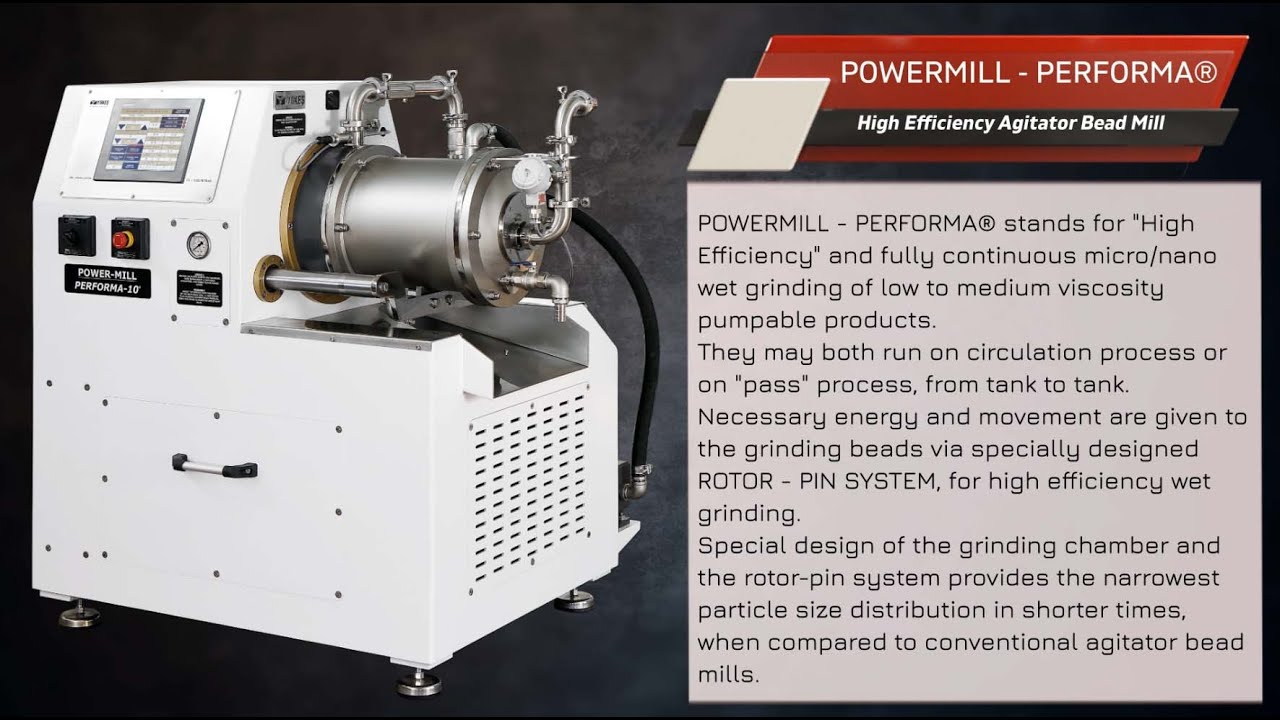 POWERMILL - PERFORMA® / High Efficiency Bead Mill