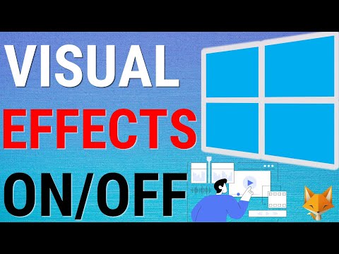 Windows 11: Turn Visual Effects On/Off