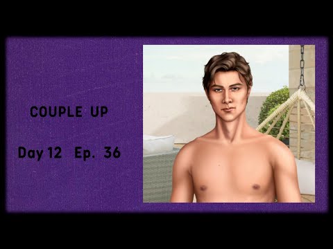 Couple Up! 💜 Day 12 Ep. 36 • Final Recoupling