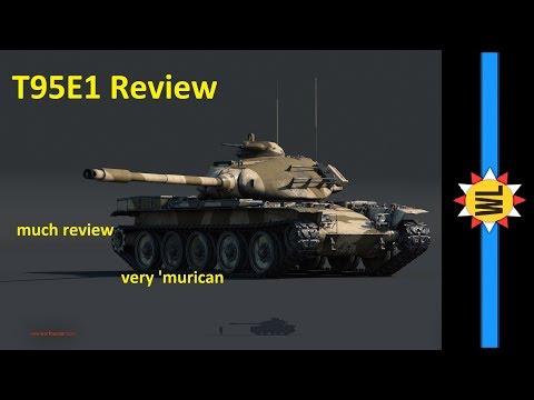 Steam Community :: Video :: T95E1 - User Guide & Review - War Thunder ...