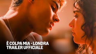 È colpa mia: Londra - film: guarda streaming online