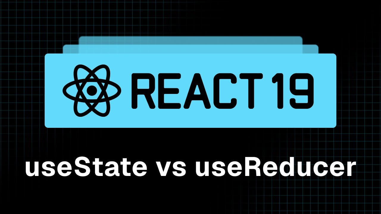 React 19 Tutorial - 32 - useState vs useReducer