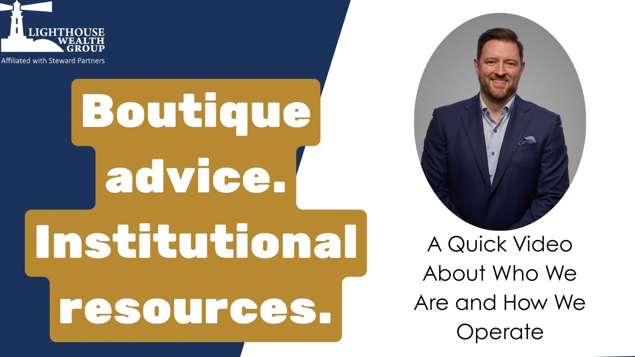 Who We Are & How We Operate | Lighthouse Wealth Group