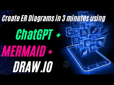 How to Create Entity Relationship ER Diagrams in 3 Minutes Using ChatGPT, AI, Mermaid, and Draw.io