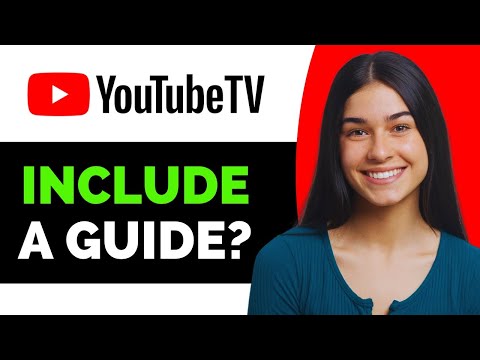 Does YouTube TV Have a Guide - Full Guide