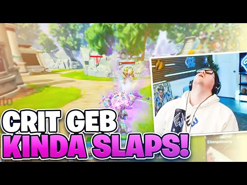 CRIT GEB MIGHT BE A LITTLE BUSTED!
