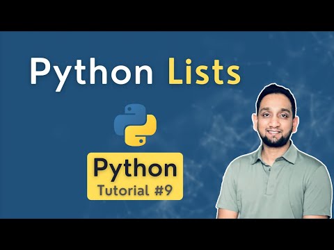 Lists in Python EXPLAINED | Python Lists | Python Tutorial for Beginners #9