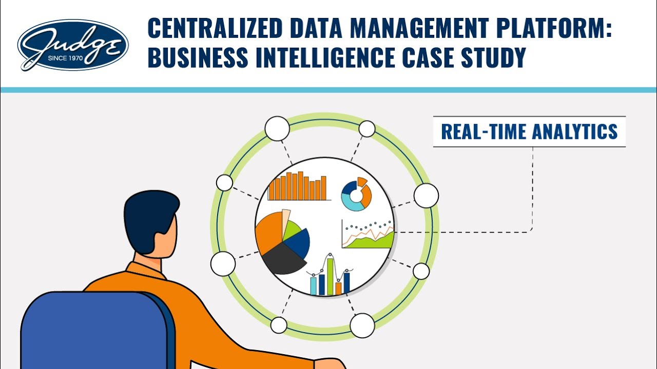 Centralized Data Management Platform: Business Intelligence Case Study  | The Judge Group