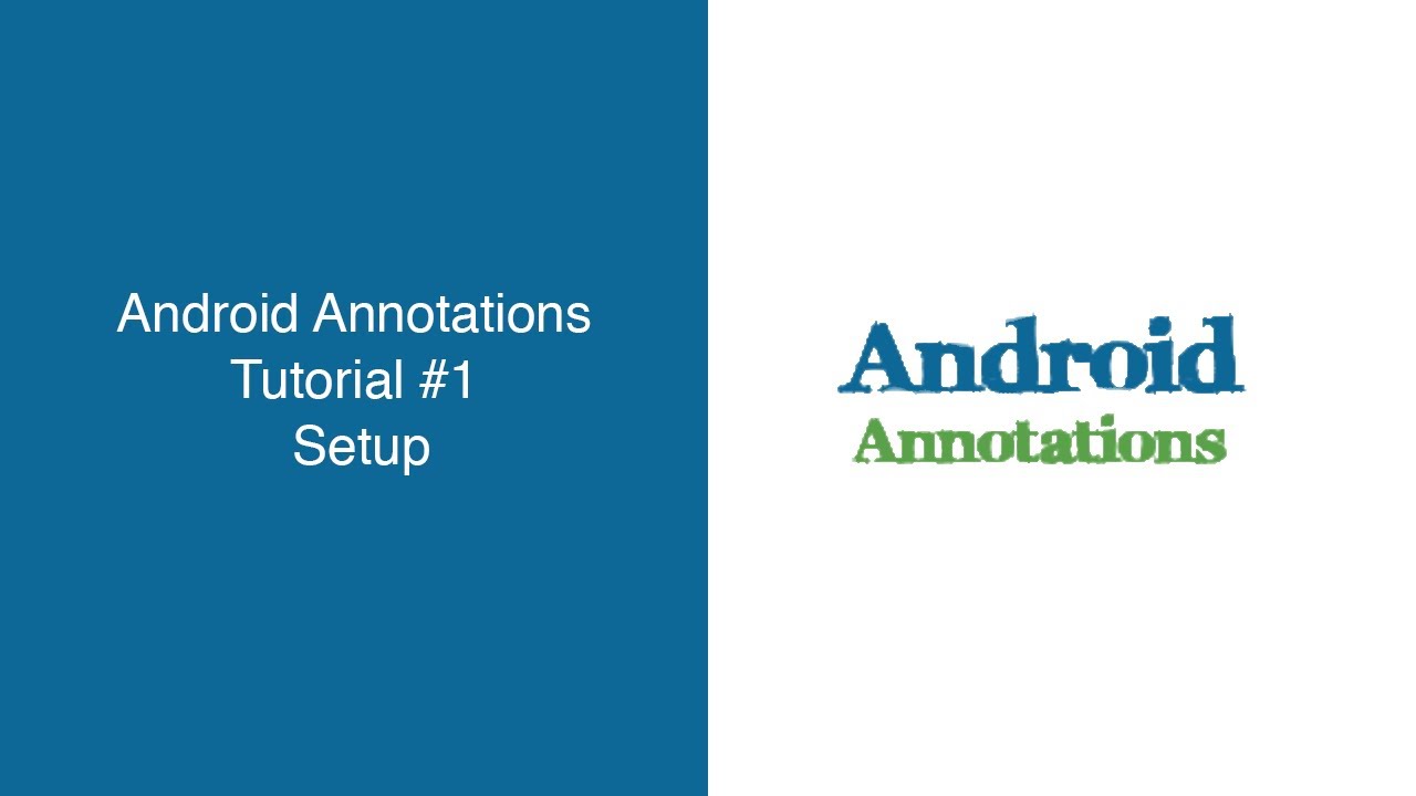Android Annotations Tutorial #1 | Setup