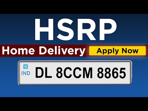 Apply for HSRP Number Plate Online! Four-Wheeler & Two-Wheeler | Home Delivery & Installation