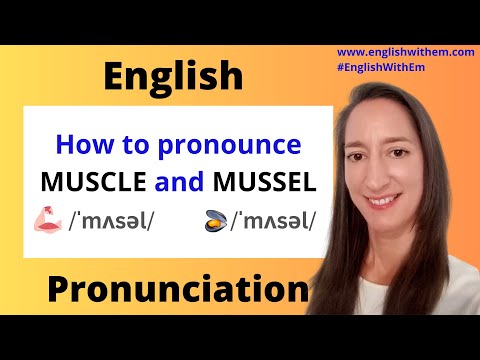 How to pronounce 'muscle' and 'mussel'