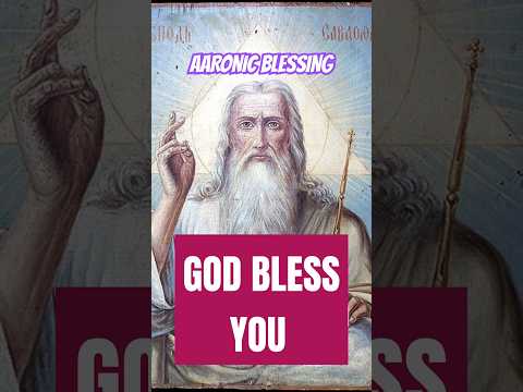 God Bless You - May The Lord Bless You - Powerful Aaronic Blessing #godblessyou #blessings