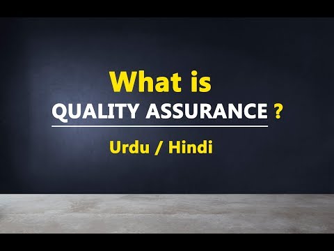 What is Quality Assurance? Urdu / Hindi
