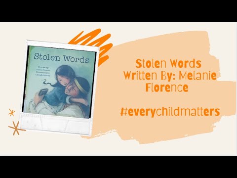 Stolen Words by: Melanie Florence |Colour Their World Read Aloud