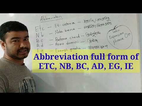 Abbreviation Full From of ETC, NB, B.C, A.D, E.G and I.E