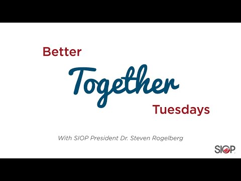 Better Together Tuesdays - Episode 5: SIOP Instructional & Education Portfolio