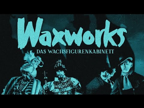 Waxworks [1924] - FULL MOVIE