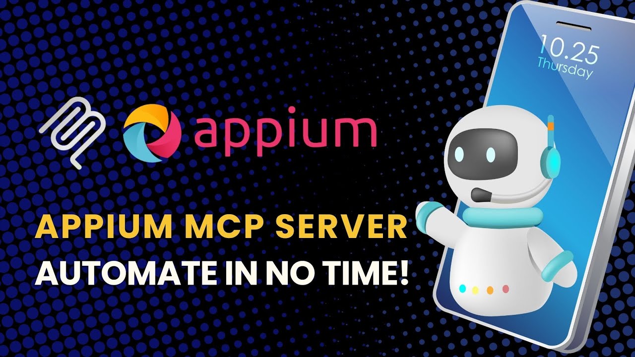 📱 Appium + MCP Server: Automate Mobile Tests with Plain English