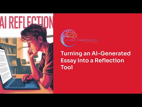 Turning an AI-Generated Argumentative Essay Into a Reflection Tool