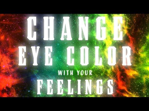 SPELL to CHANGE YOUR EYECOLOR according to your MOOD