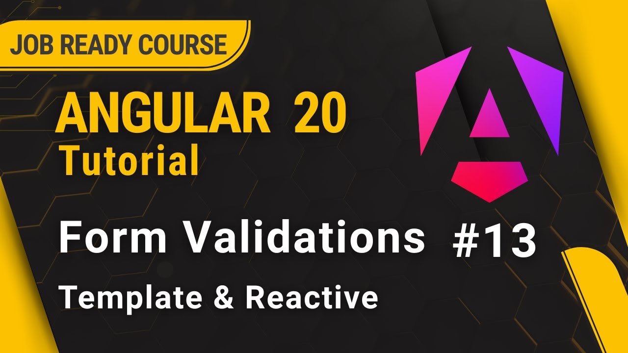 Angular 20 Tutorial for Beginners | Form Validations in angular | #13