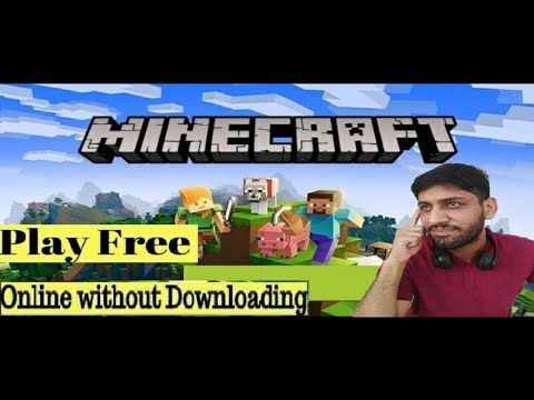 How to play minecraft without downloading